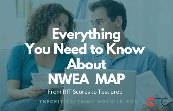 Everything You Need To Know About NWEA The Critical Thinking Child Everything You Need To Know About NWEA The Critical Thinking Child
