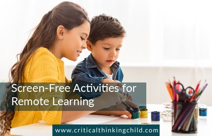 Screen-Free Activities for Kids Who Are E-Learning - The Critical ...