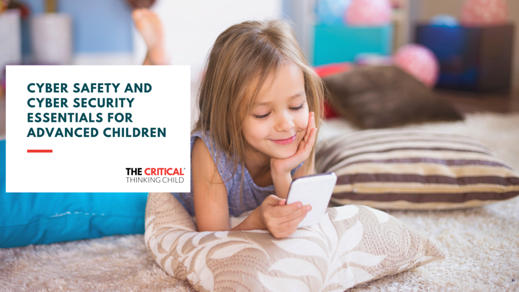 Cyber Safety And Cyber Security Essentials For Advanced Children - The ...