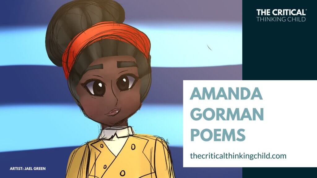 Amanda Gorman Poems - The Critical Thinking Child