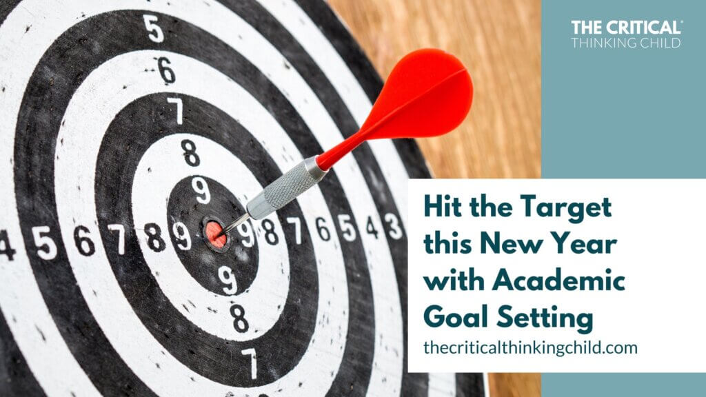 Hit the Target this New Year with Goal Setting - The Critical Thinking ...